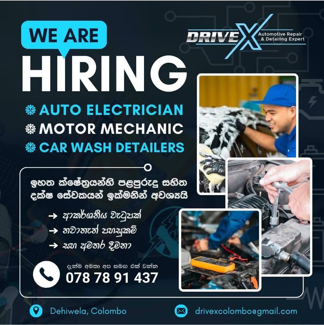 Auto Electrician/ Motor Mechanic/ Car Wash detailers - Jobseeker.lk