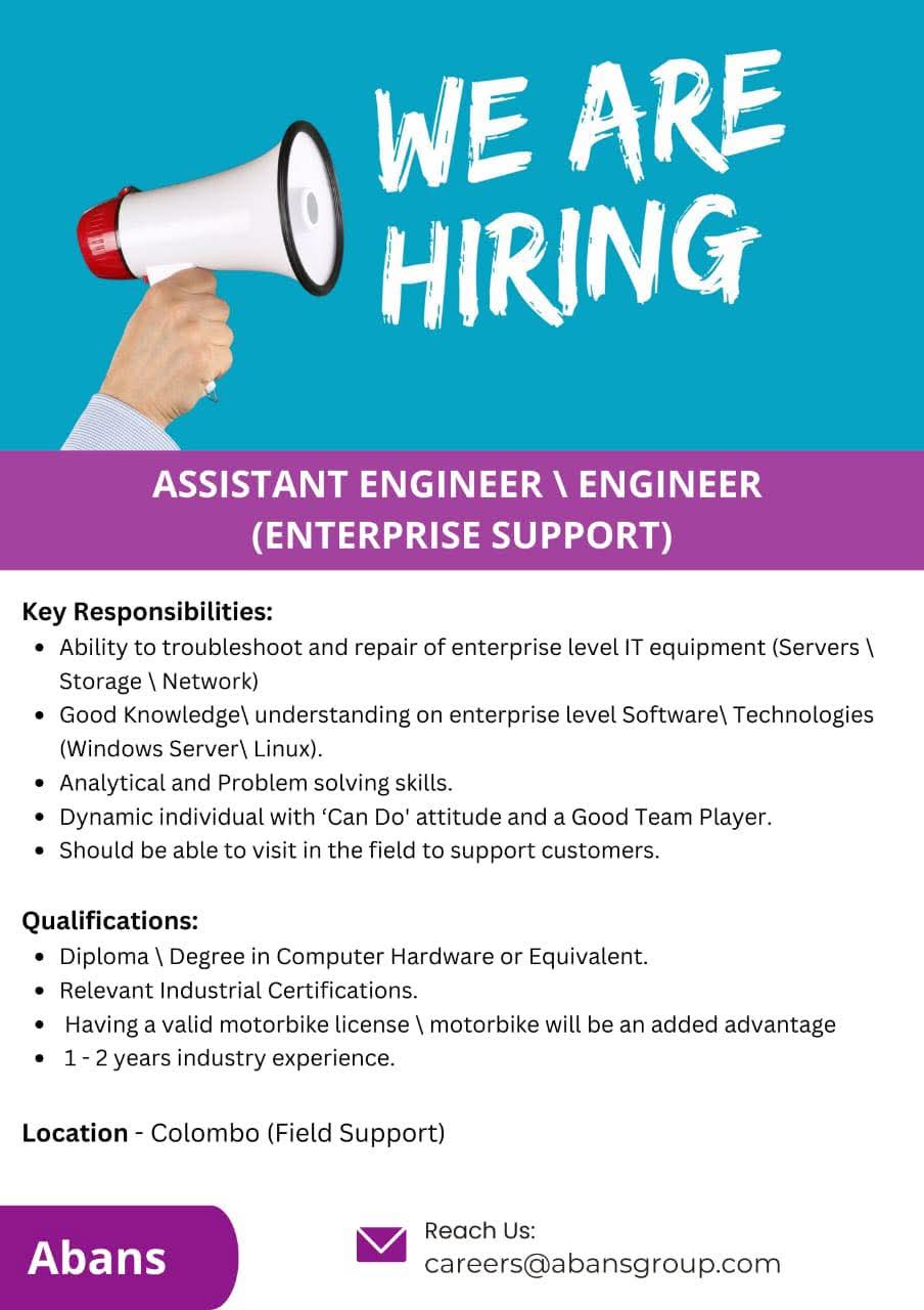 Assistant Engineer/ Engineer - Enterprise Support - Jobseeker.lk