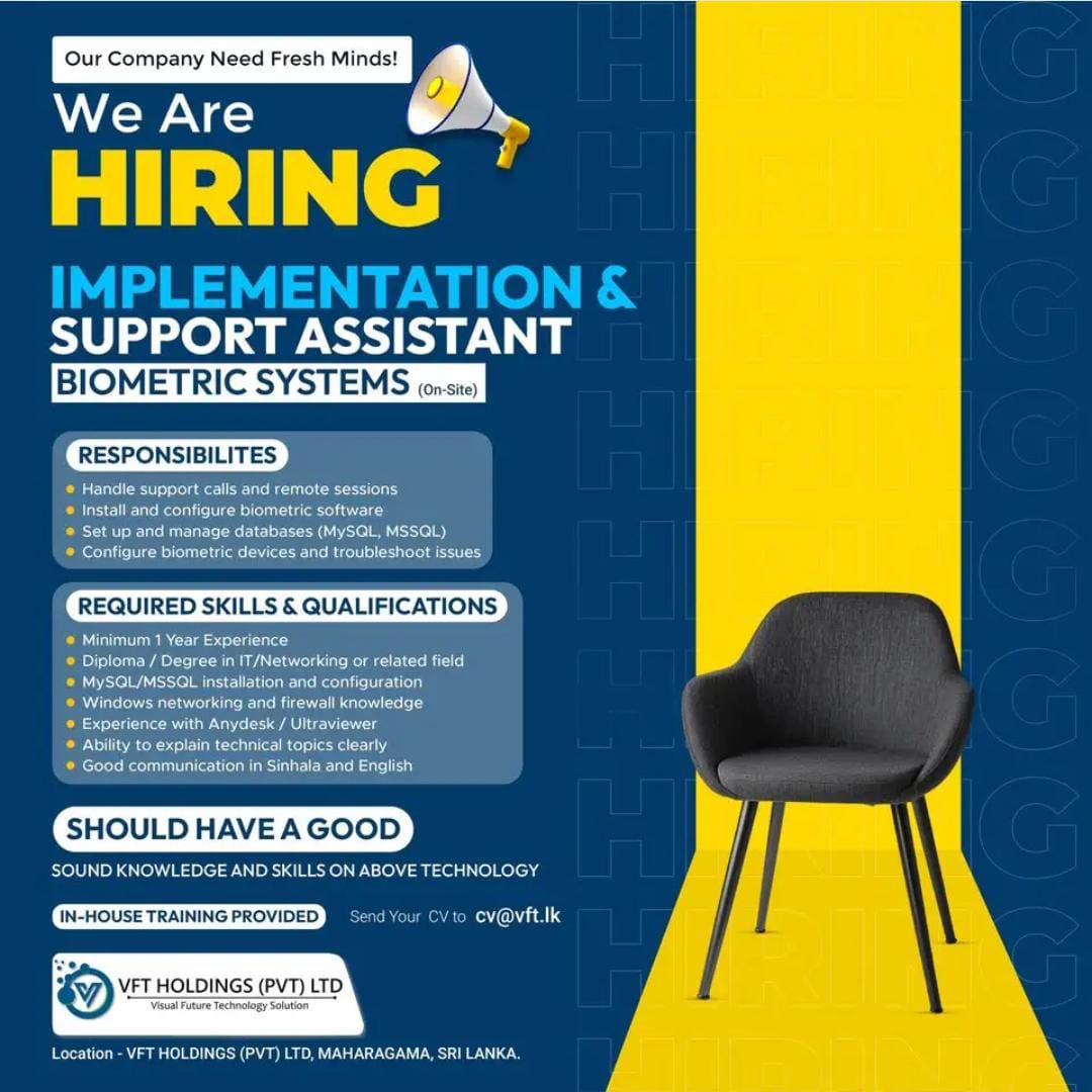 Implementation & Support Engineer – Biometric Systems - Jobseeker.lk